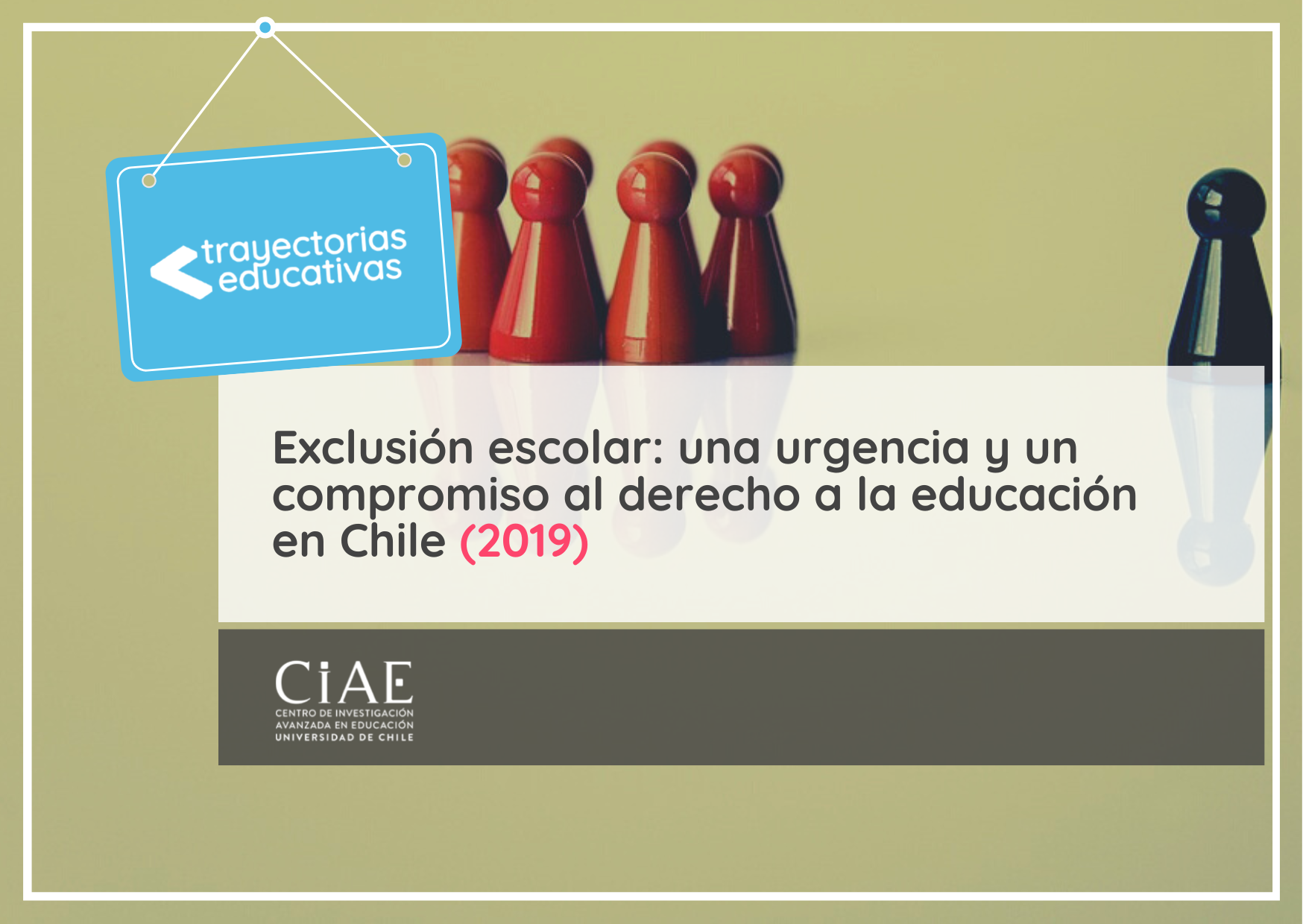 Exclusión escolar: una urgencia y un compromiso al derecho a la ...