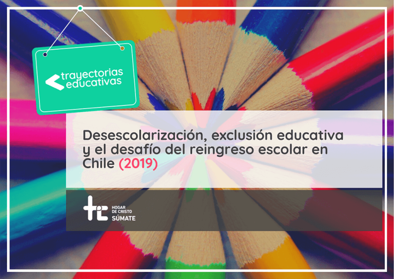 Desescolarización, exclusión educativa y el desafío del reingreso ...